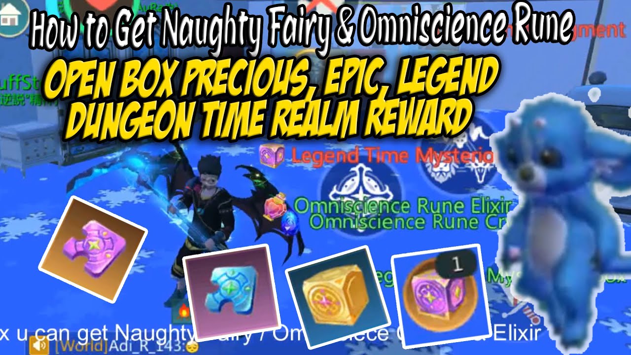 How to Get Naughty Fairy & Omniscience Rune - Open Box Precious, Epic ...
