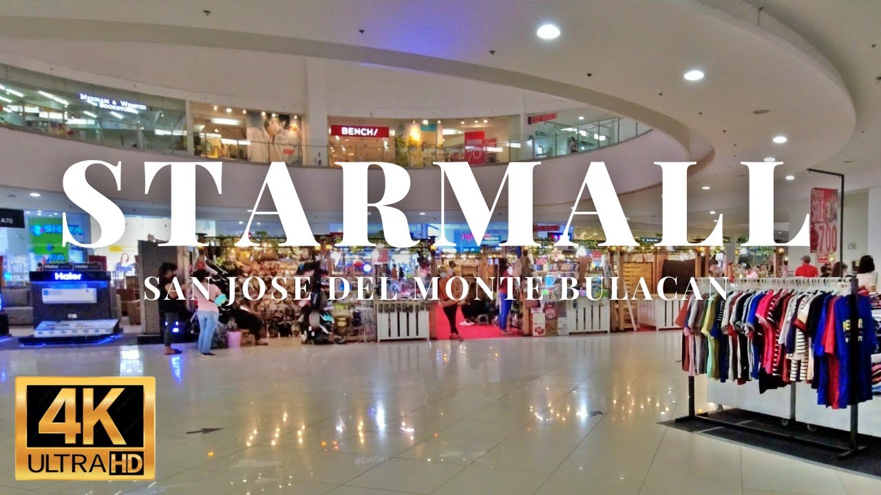 STARMALL SAN JOSE DEL MONTE BULACAN | WALKING TOUR | CLASSICAL MUSIC ...