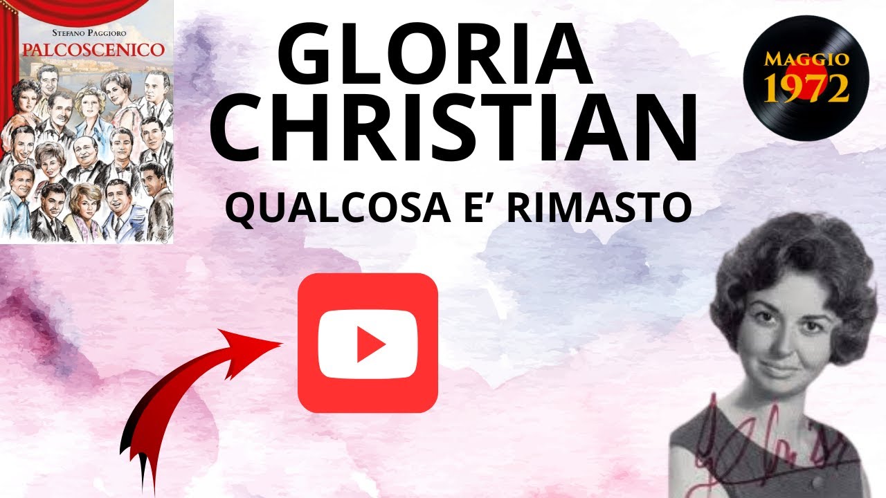 Gloria Christian canta Qualcosa è rimasto (1956) - YouTube