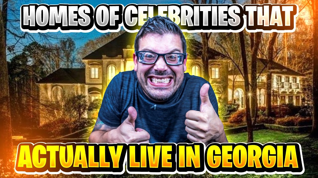 What Celebrities Live In Georgia
