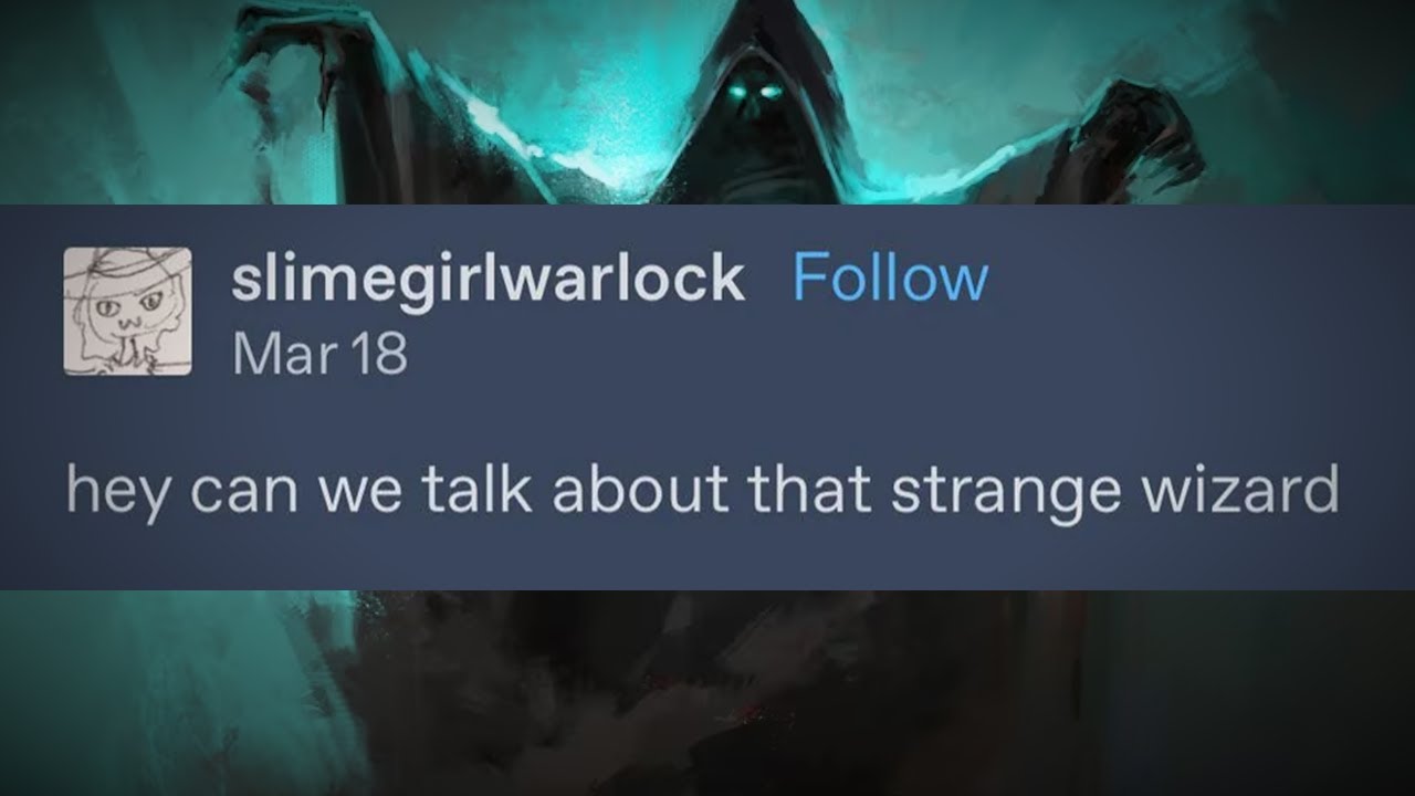 Can we talk about that strange wizard - YouTube