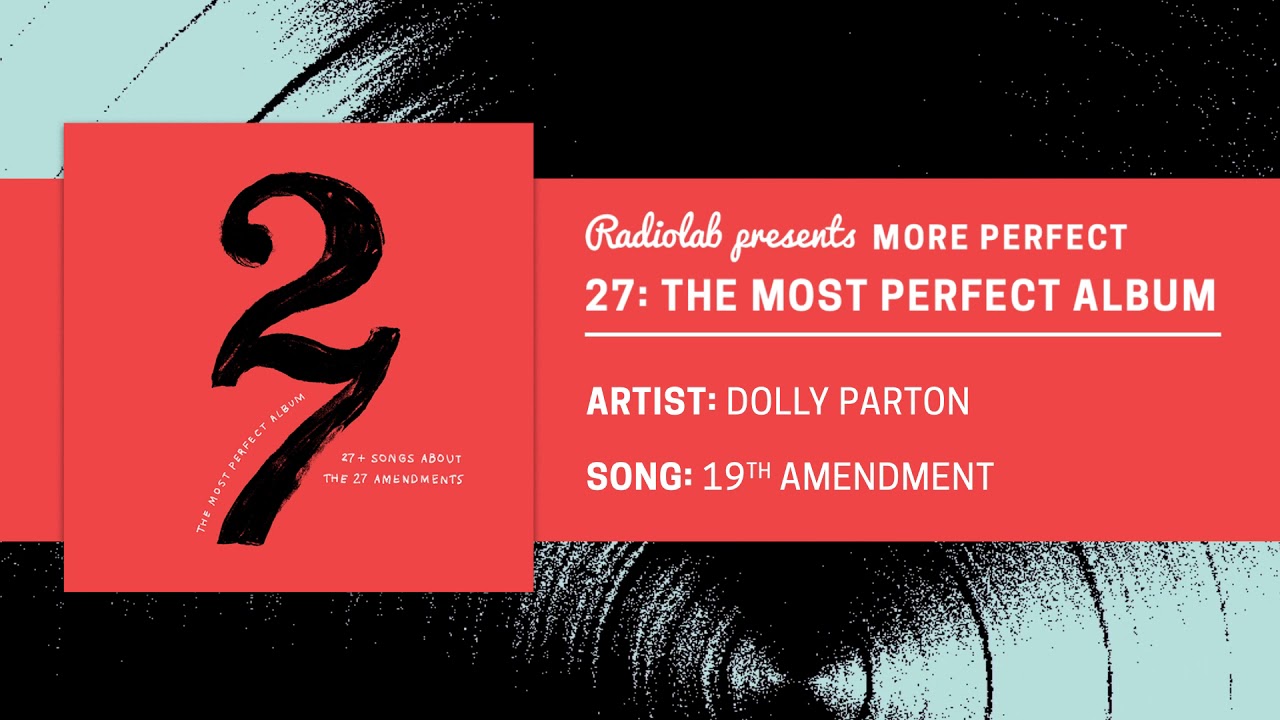27: The Most Perfect Album | Dolly Parton | 19th Amendment - YouTube