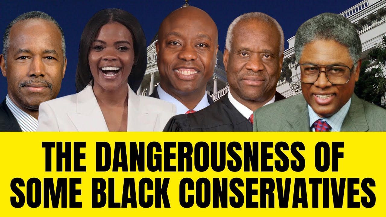 What Makes Some Black Conservatives So Dangerous To Black America - YouTube