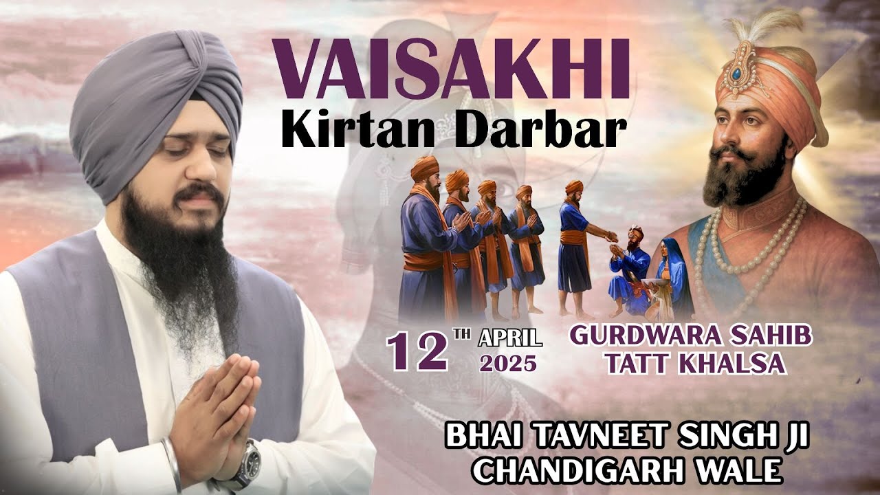Bhai Tavneet Singh | Vaisakhi Malaysia Tour | GS Tatt Khalsa - YouTube
