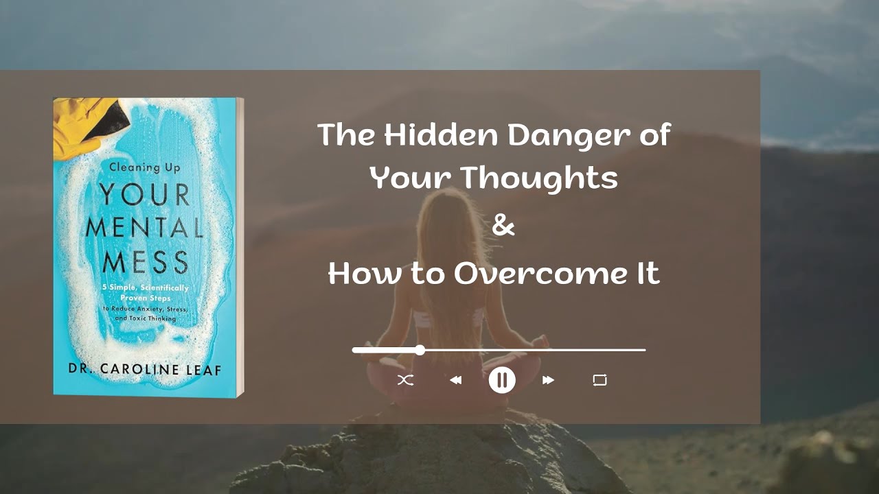 The Hidden Danger of Your Thoughts & How to Overcome It - YouTube