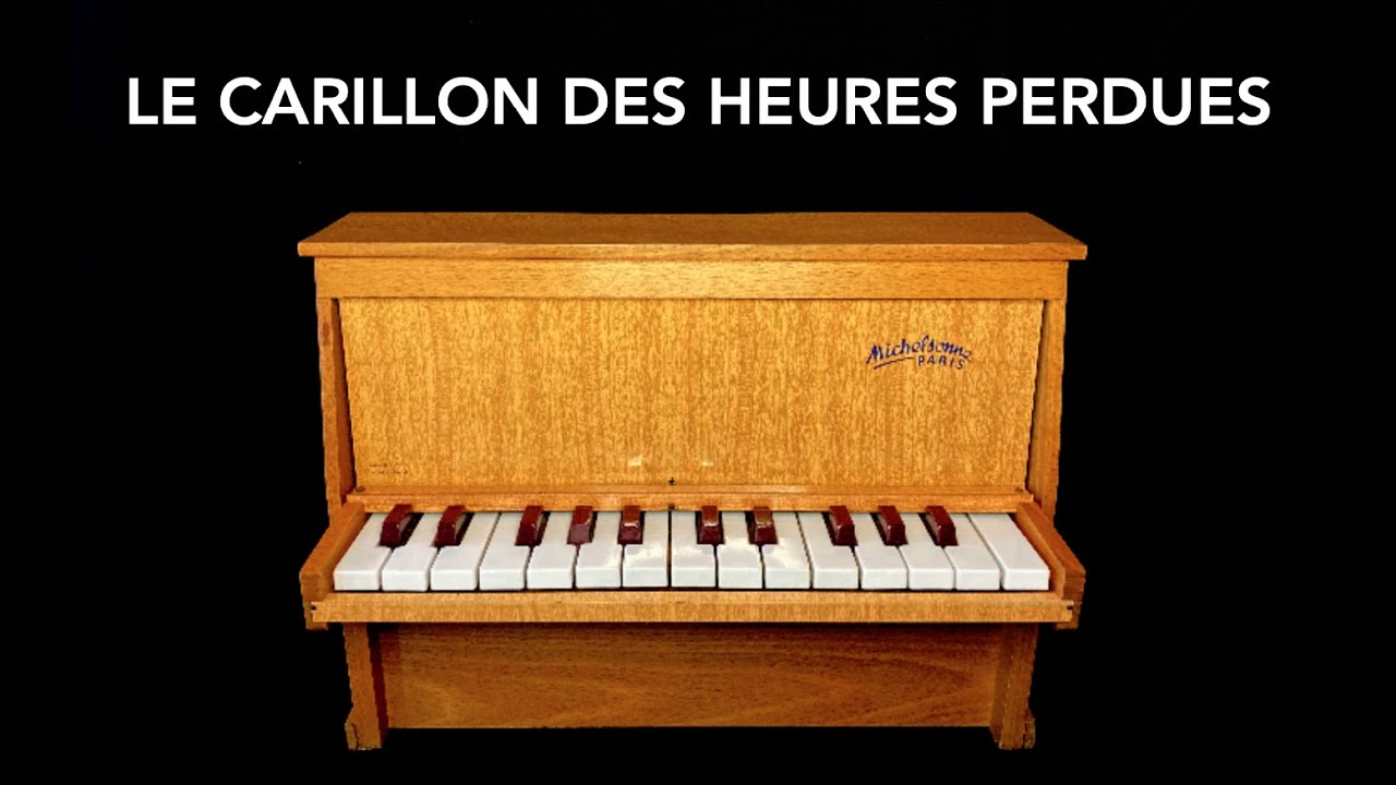 Le carillon des heures perdues - Toy Piano Michelsonne - 25 keys ...