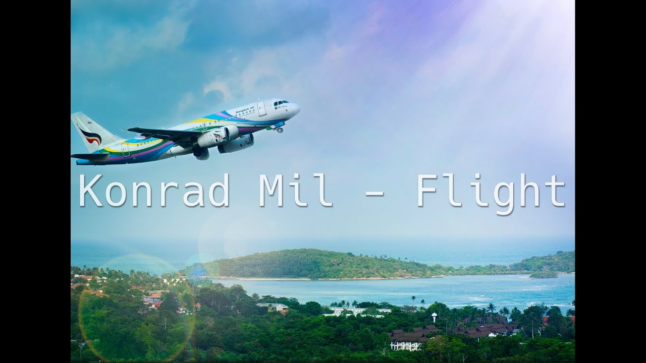Konrad Mil - Flight (Lyrics) - YouTube