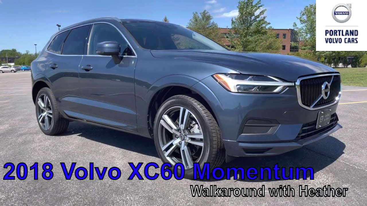Denim Blue Metallic 2018 Volvo XC60 T6 Momentum / Quick tour - YouTube