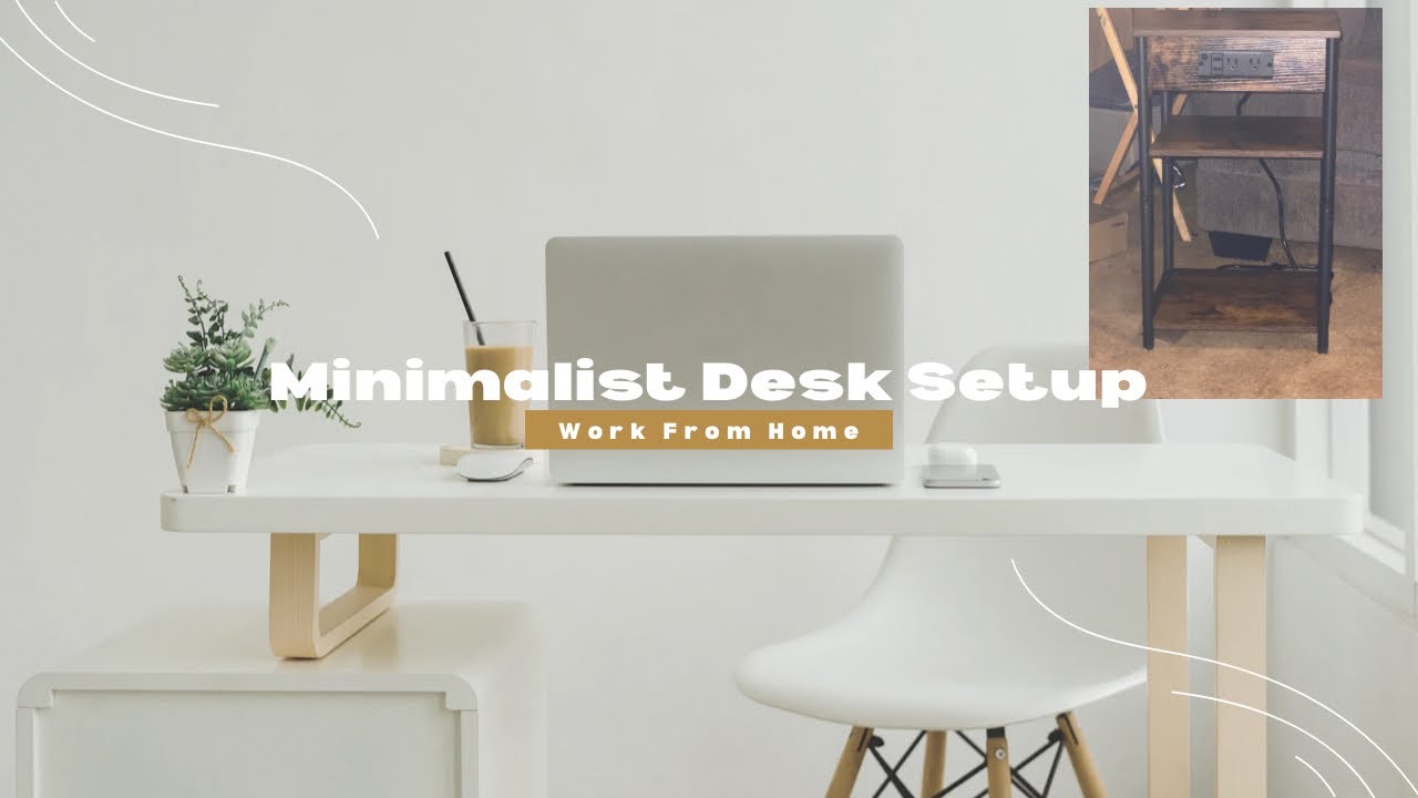 Minimalist desk setup | Work from Home - YouTube