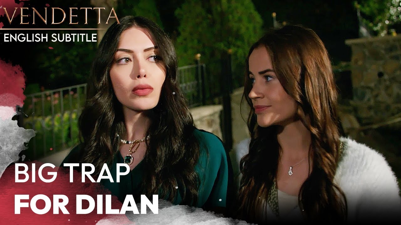 Big Trap for Dilan - @Vendetta.Series English Subtitled | Kan Cicekleri ...