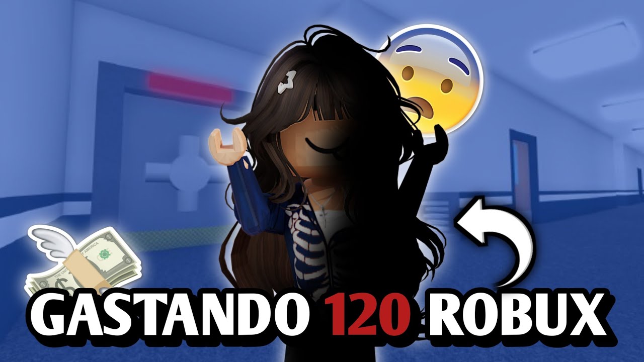 GASTANDO 120 ROBUX - YouTube