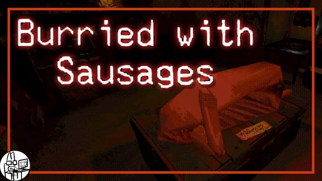 Burried with Sausages - Horror Game - YouTube