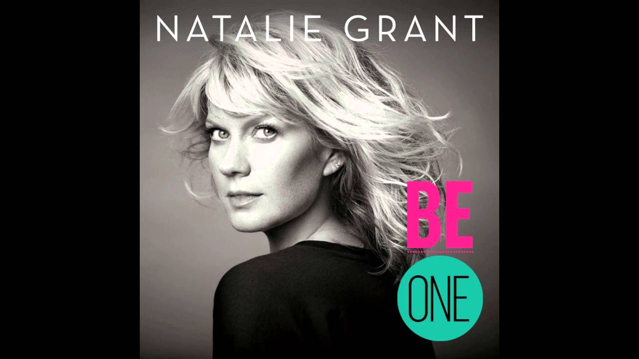 More Than Anything - Natalie Grant - Be One Album - YouTube