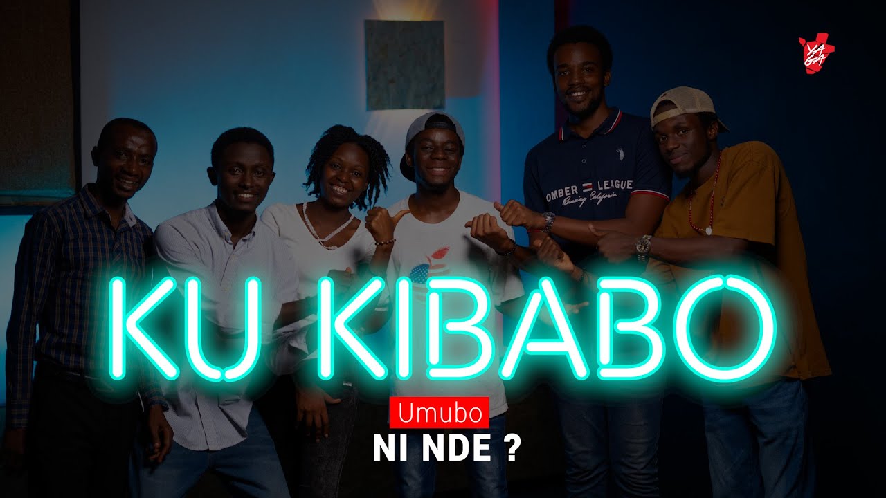 #KUKIBABO: ibiranga umubo babivuze vyose - YouTube