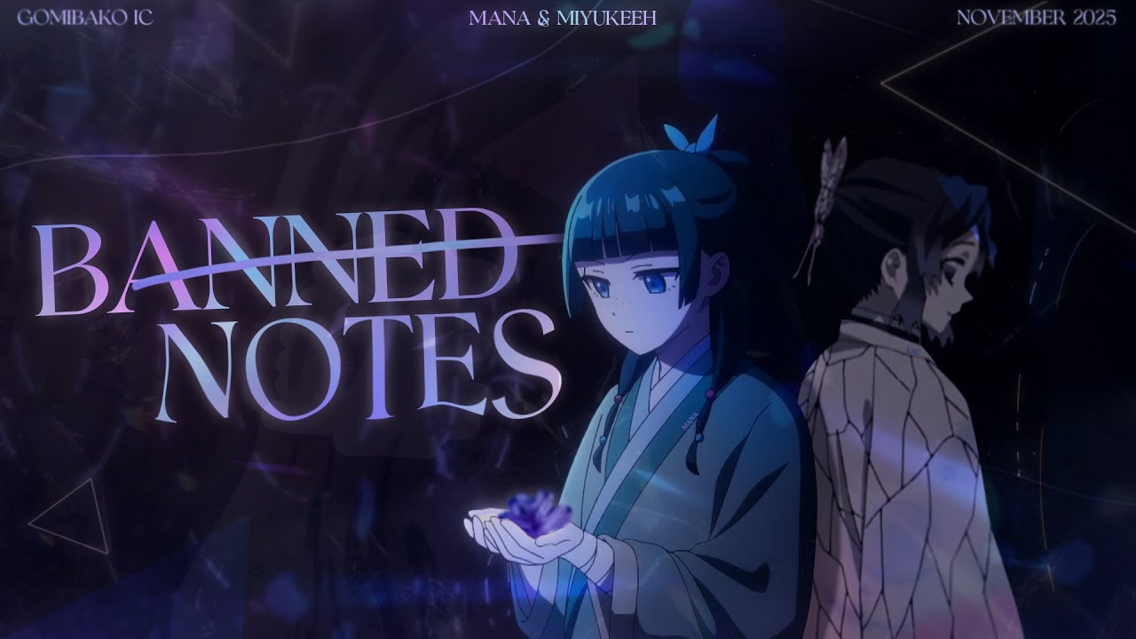 Banned Notes. w/ @ManaAMV - YouTube