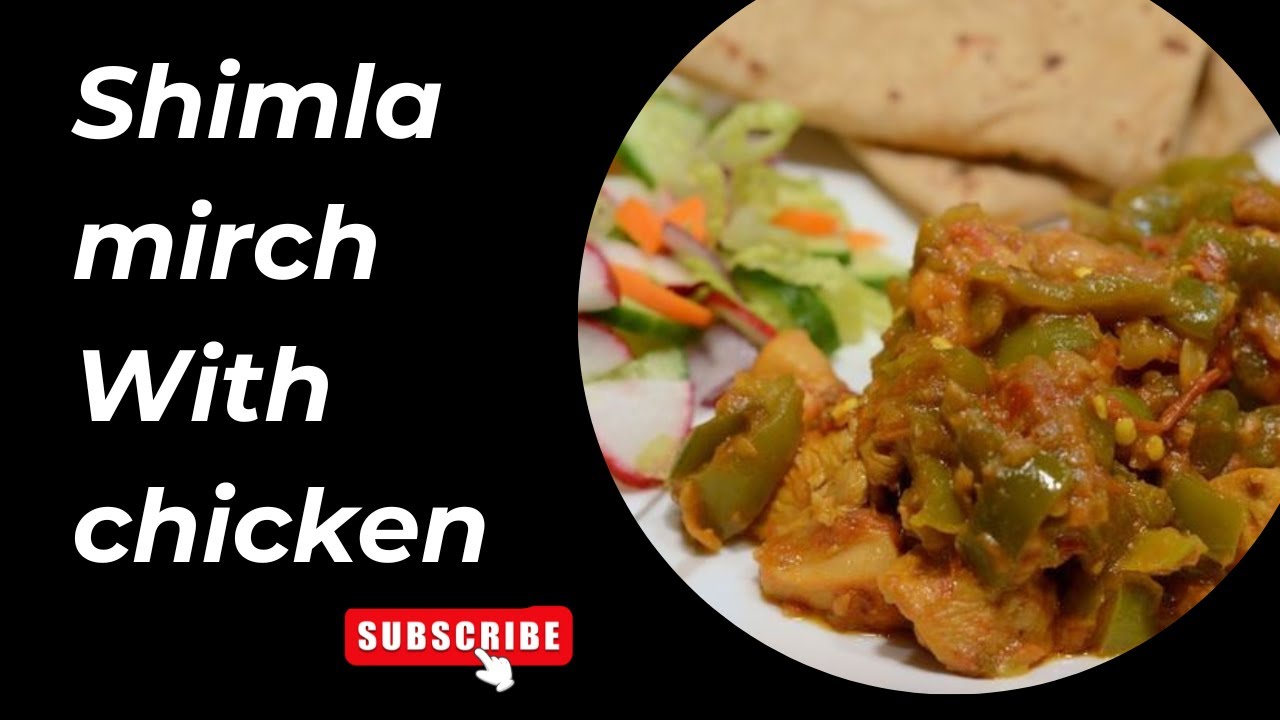 Shimla Mirch with Chicken | Capsicum Quick & Easy Recipe| Spices and ...