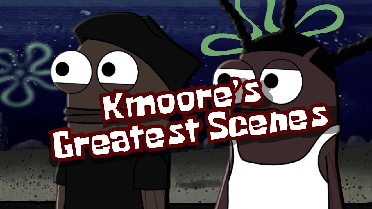 Kmoore & Sketchy Presents: Kmoore's Greatest Scenes😂😂😂 - YouTube