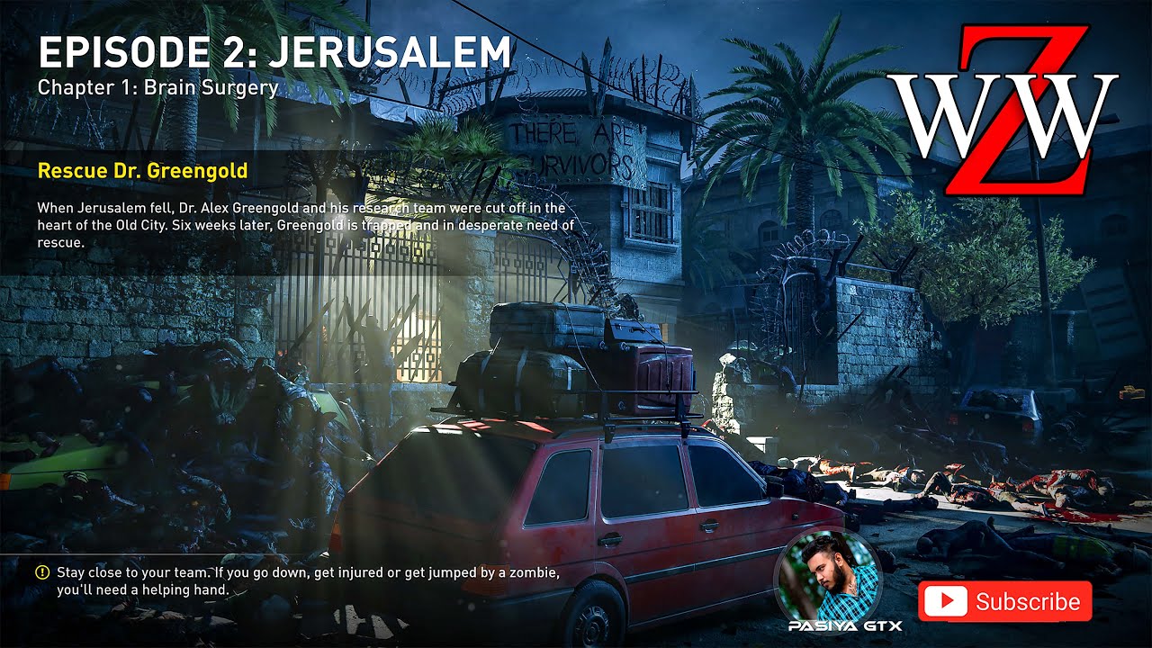 WORLD WAR Z {WWZ} GAMEPLAY EP 02 JERUSALEM Chapter 01 BRAIN SURGERY ...