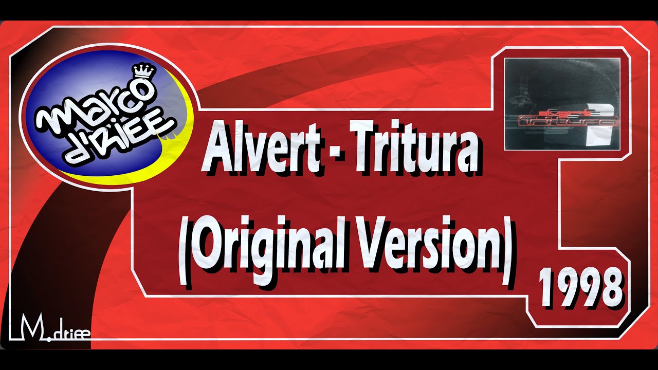 Alvert - Tritura (Original Version) - 1998 - YouTube