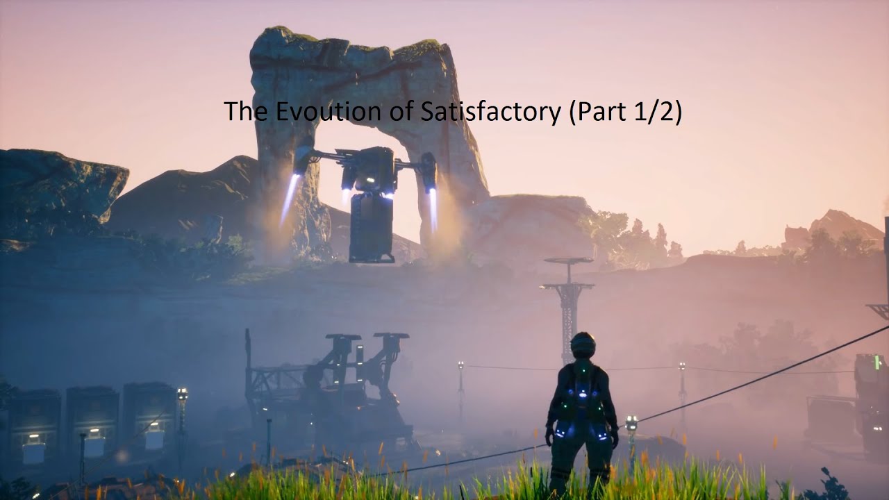 Satisfactory Update Evolution part 1/2 - YouTube