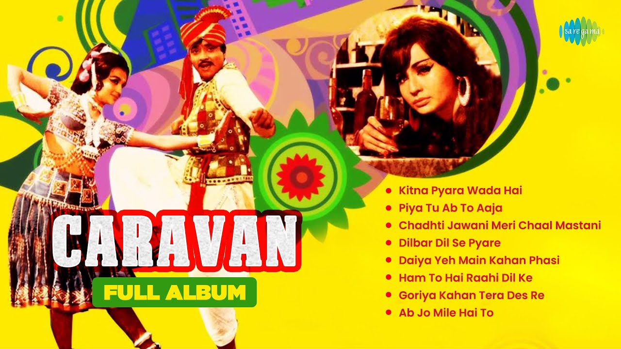 Caravan | Full Album | Jeetendra | Asha Parekh | Asha Bhosle | Mohammed ...