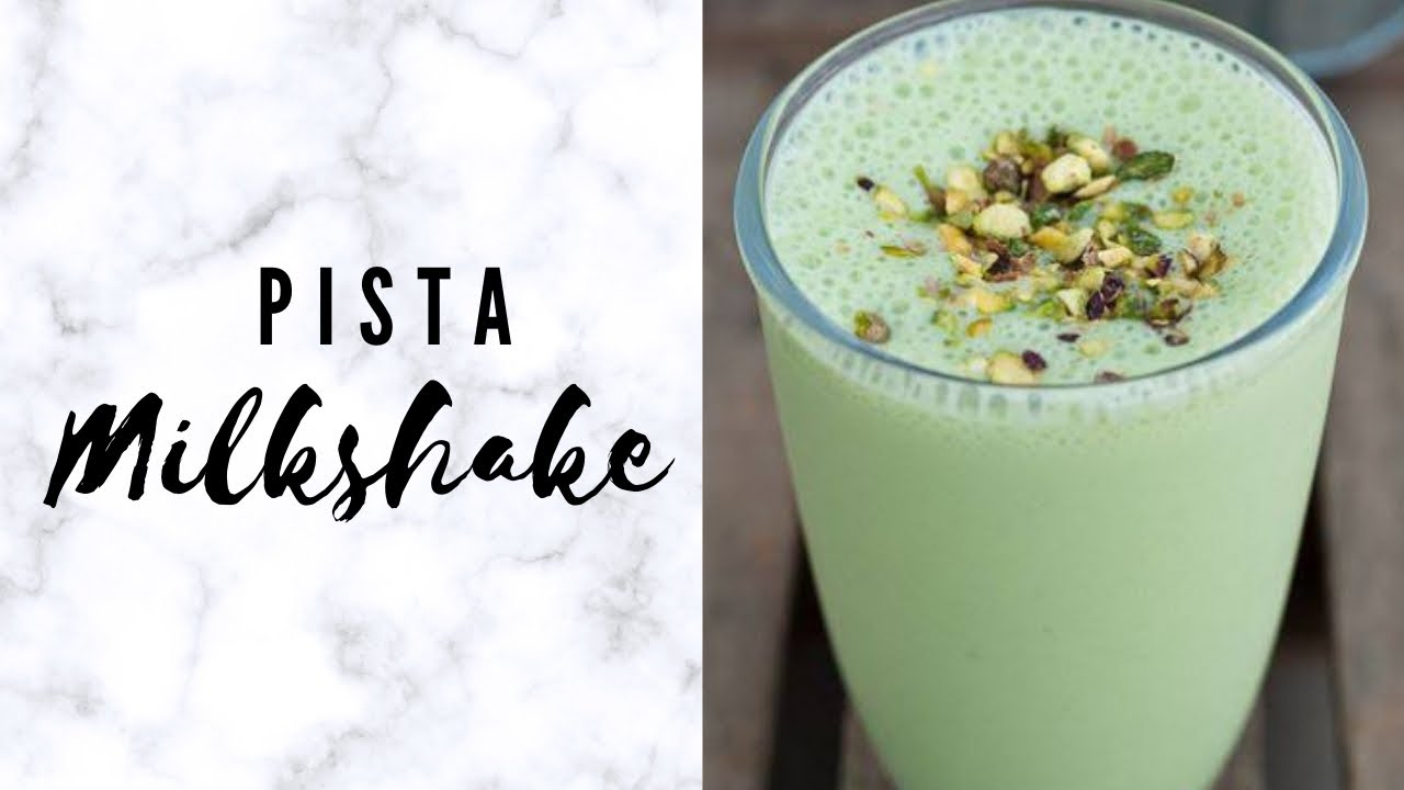 Pista Milkshake | Welcome Drink Special | Milkshake Recipe | Recipe No ...