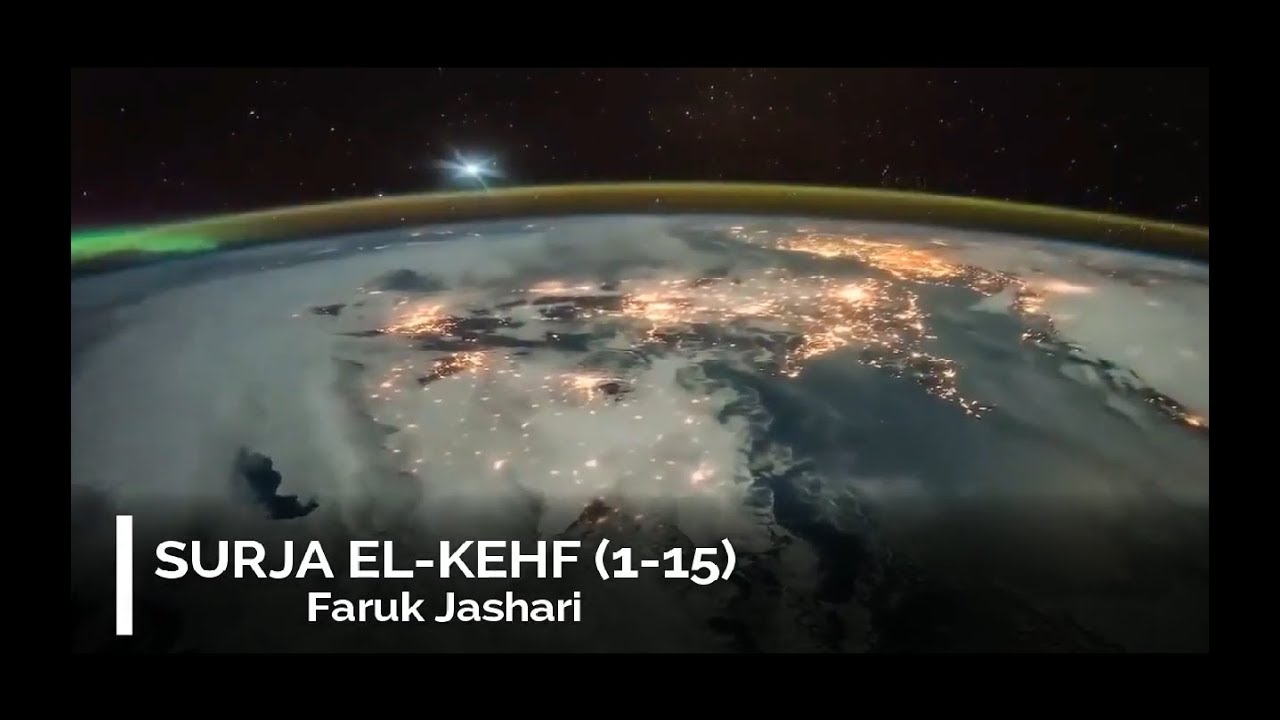 Surja El-Kehf (1-15) - Hfz. Faruk Jashari - YouTube