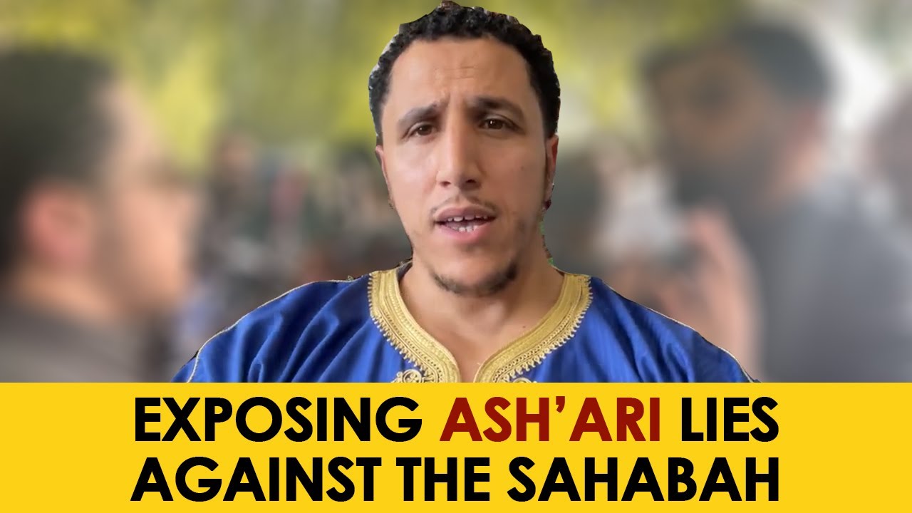 Exposing Ash’ari Lies Against the Sahabah - YouTube