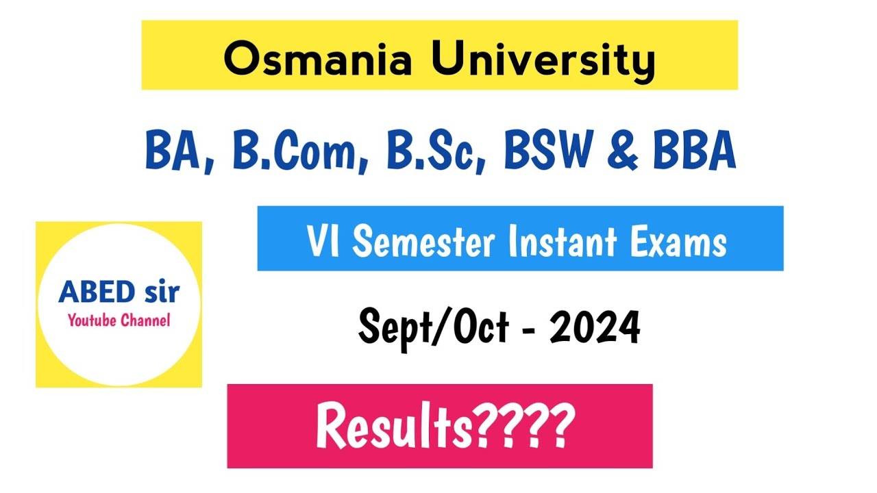 When OU announces Degree 6th sem instant exams 2024 Results? UG VI ...