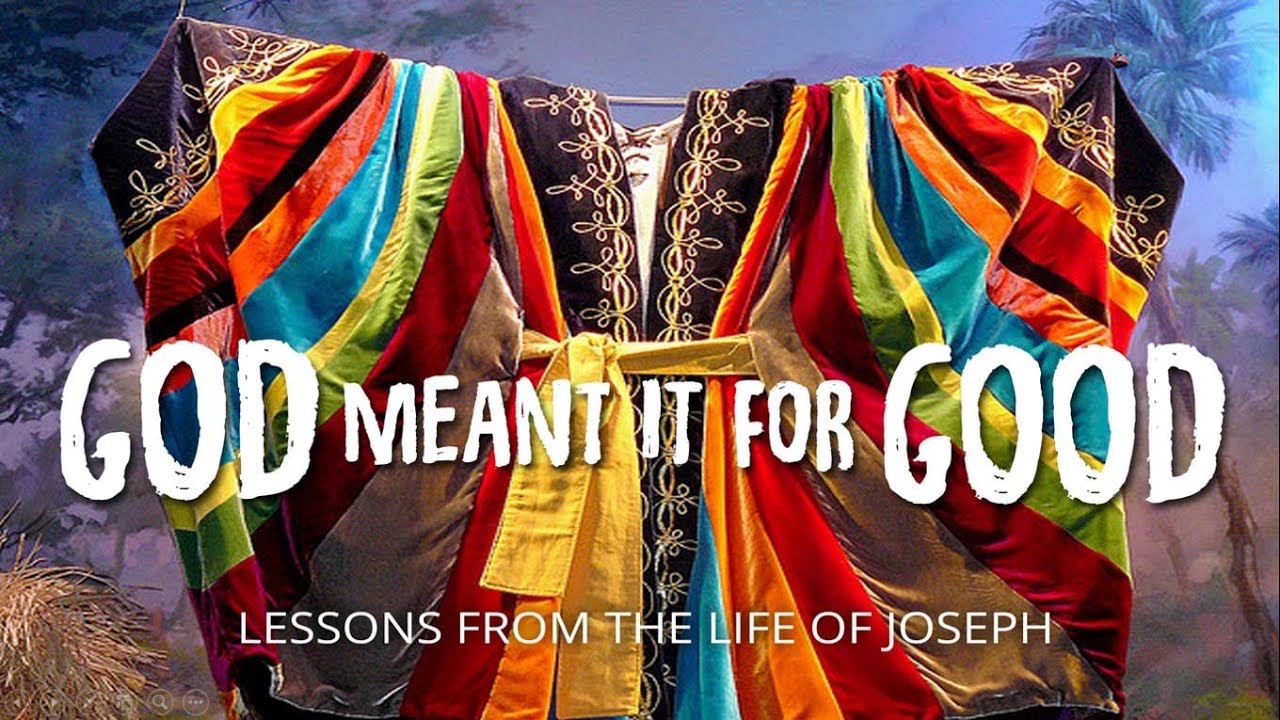 God Meant it for Good - Part 1 - YouTube