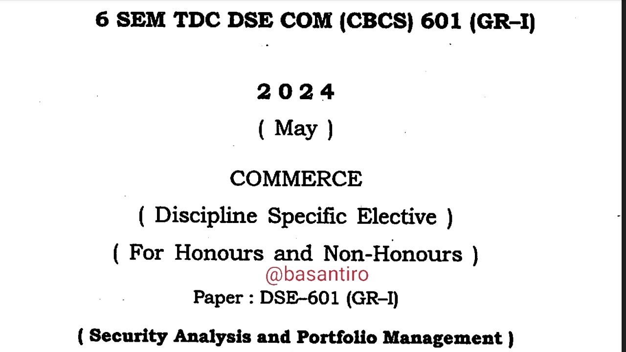 BCom 6th sem commerce DSE 601 GR I paper security analysis and ...