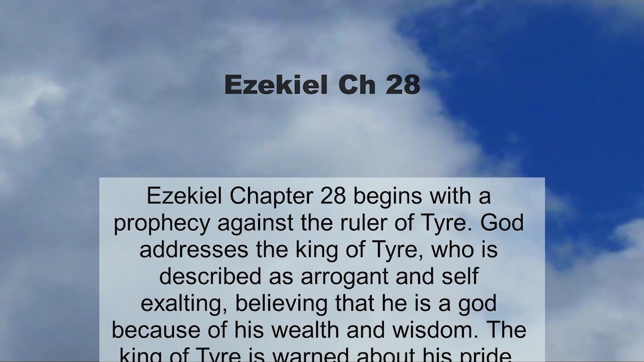 Ezekiel Chapter 28 summary and read together - YouTube