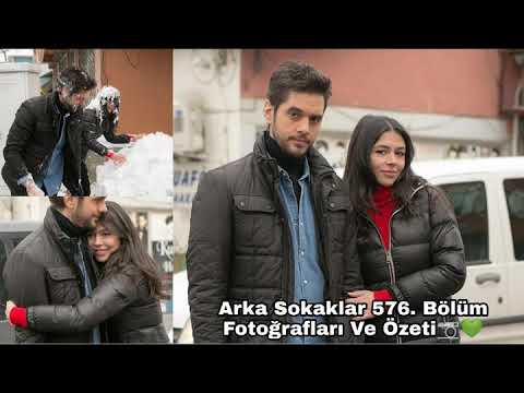 Arka Sokaklar 576. Bölüm Fotoğrafları Ve Özeti 📷💚✍️