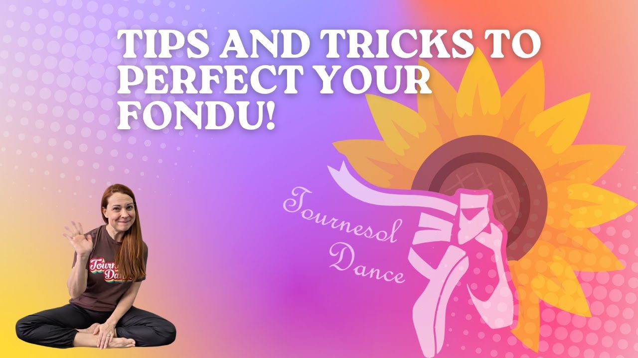 Perfect Your Fondu | Tournesol Dance - YouTube
