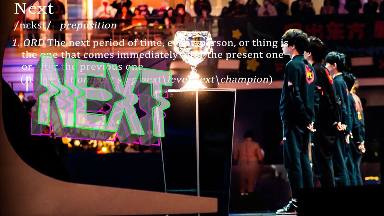 《NEXT》第11集：FPX2021LPL春季赛纪录片（下）丨《NEXT》 EP 11: FPX's 2021 LPL Spring ...