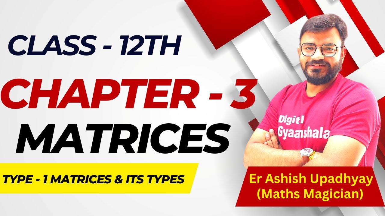 Class - 12th || Applied Mathematics || Chapter - 3 Matrices || # ...