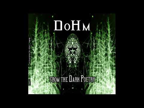 Dohm - From The Dark Poetry | Full Album 2014