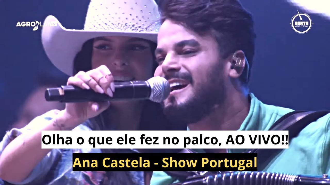 Momento incrível vivido no show em Portugal - Ana Castela impressiona ...