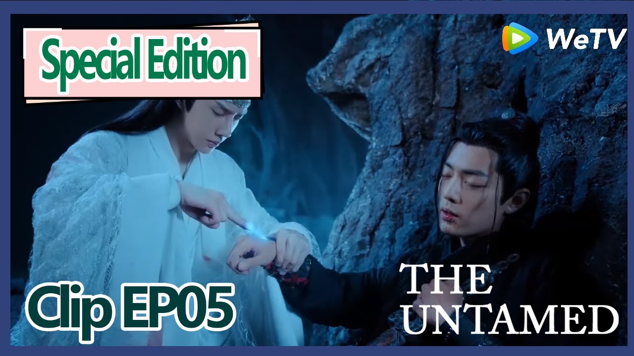 【ENG SUB 】The Untamed special edition clip EP5——Wei Ying request Lan ...