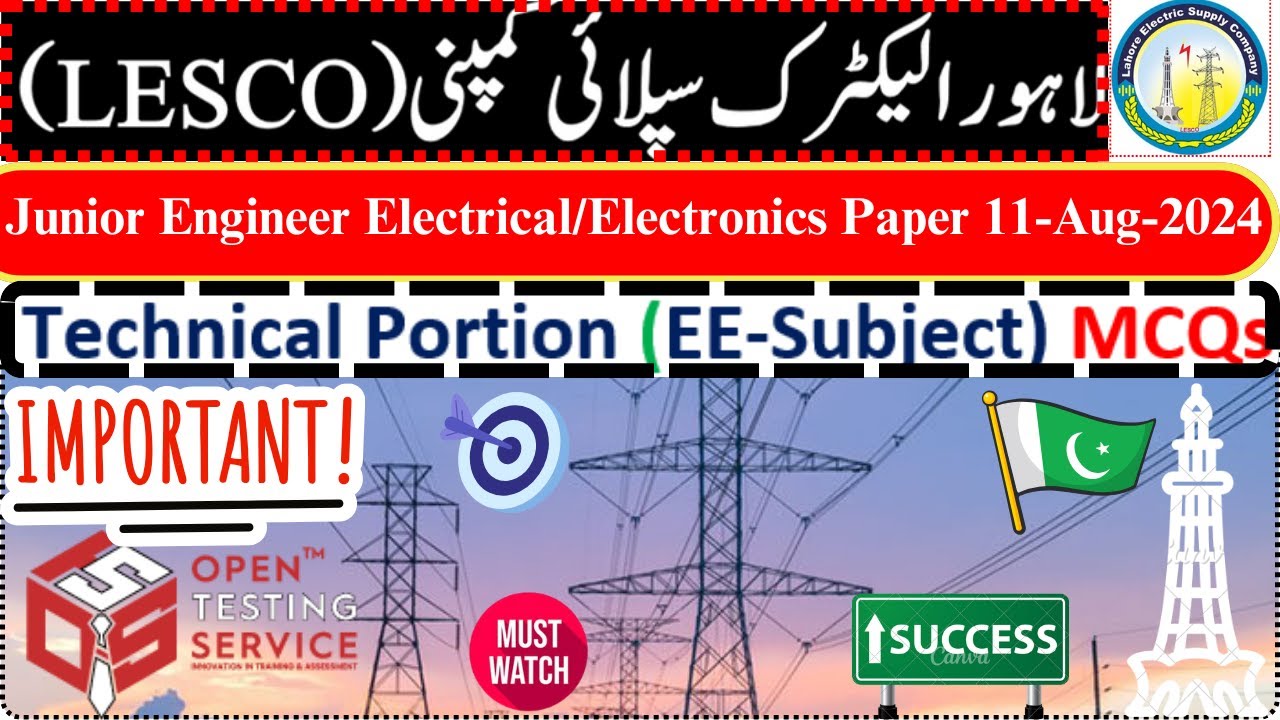🔴LESCO JR.ENGINEER ELECTRICAL/ELECTRONICS PAPER 11-Aug-2024 II 🆃🅴🅲🅷🅽🅸🅲🅰🅻 (🅴🅴-🆂🆄🅱🅹🅴🅲🆃) 🅼🅲🆀🆂 - YouTube