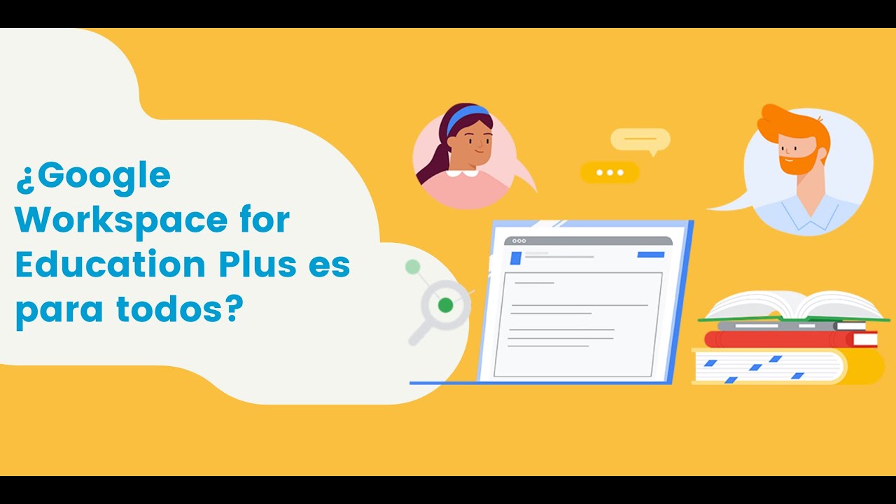 ¿Google Workspace for Education Plus es para todos? - YouTube