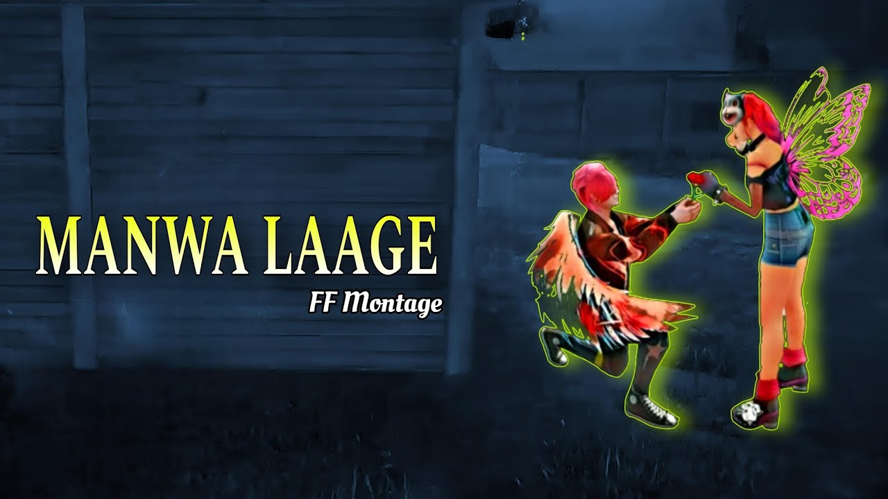 Manwa Laage Free fire status 💕 ||Free fire status||FF Montage|| - YouTube