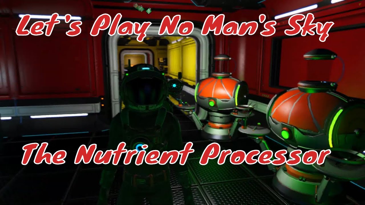 Let's Play No Man's Sky 2.42 Our First Stasis Devices; The Nutrient ...