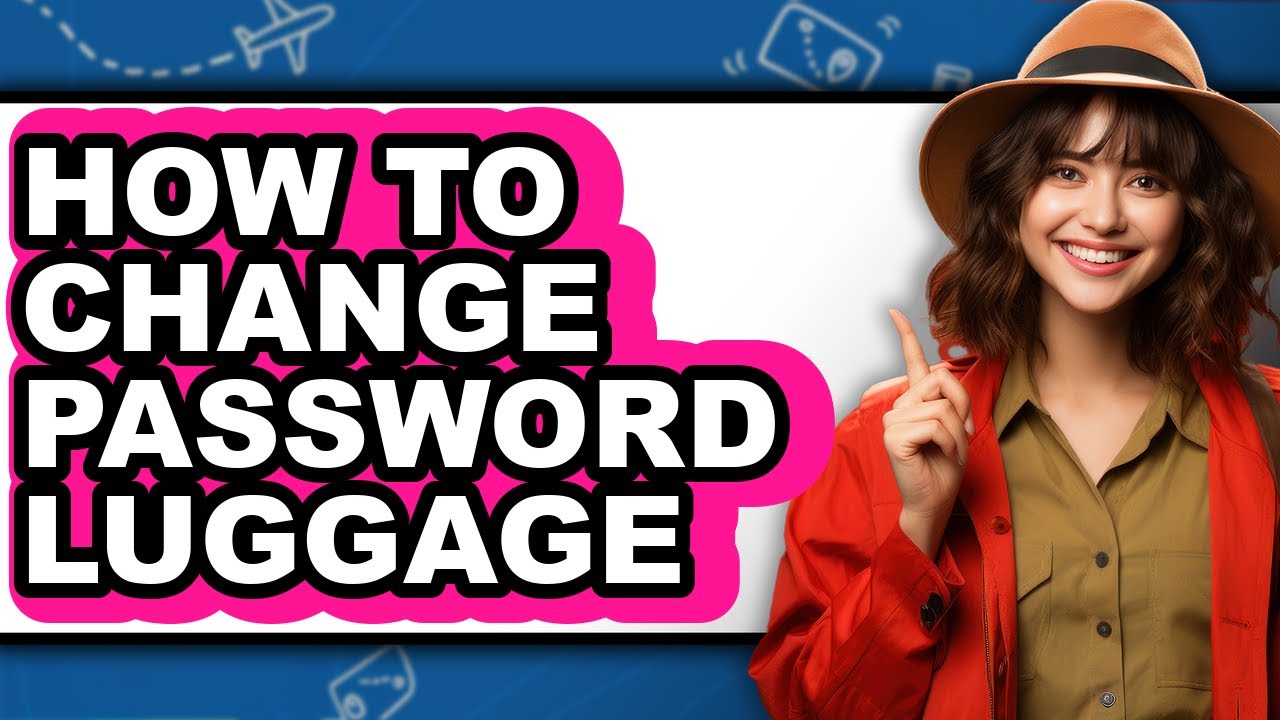 How to Change Password Luggage (easy Method) - YouTube