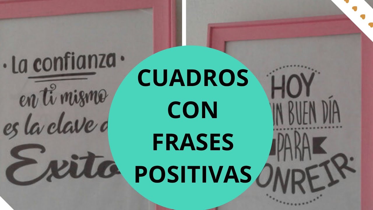 DIY cuadros con frases positivas/ como decorar de manera sencilla tu ...