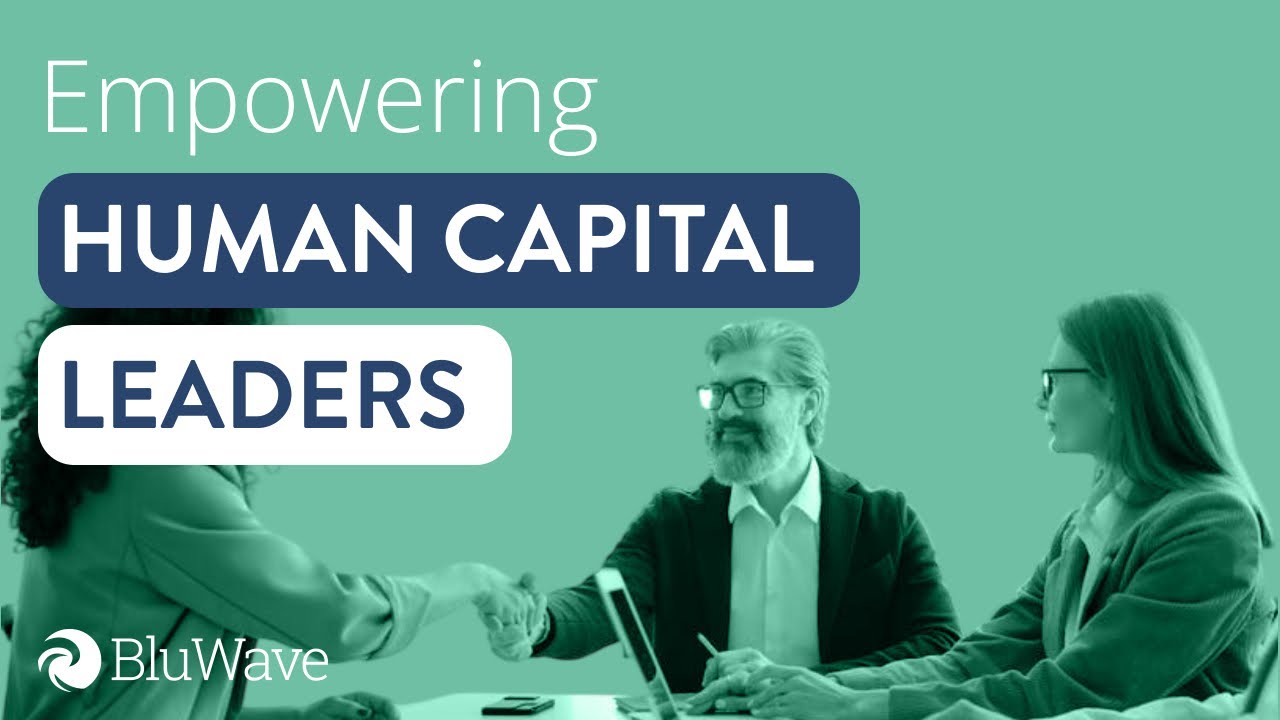 Empowering Human Capital Leaders: Connect with BluWave's Expert ...