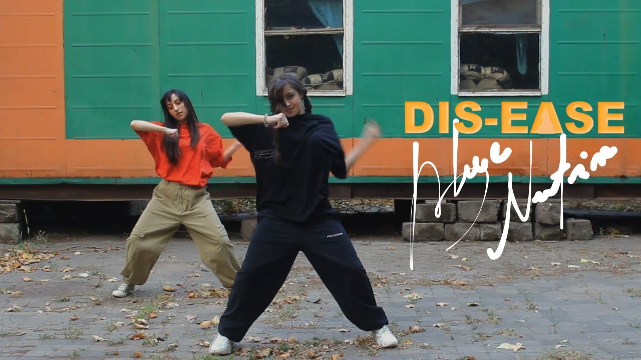 BLUE NECTARINE - "DIS-EASE" Original Choreography (BTS) - YouTube
