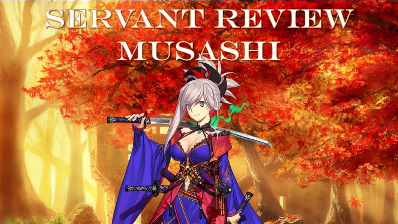 Fate Grand Order | Should You Summon Miyamoto Musashi - Servant Review ...