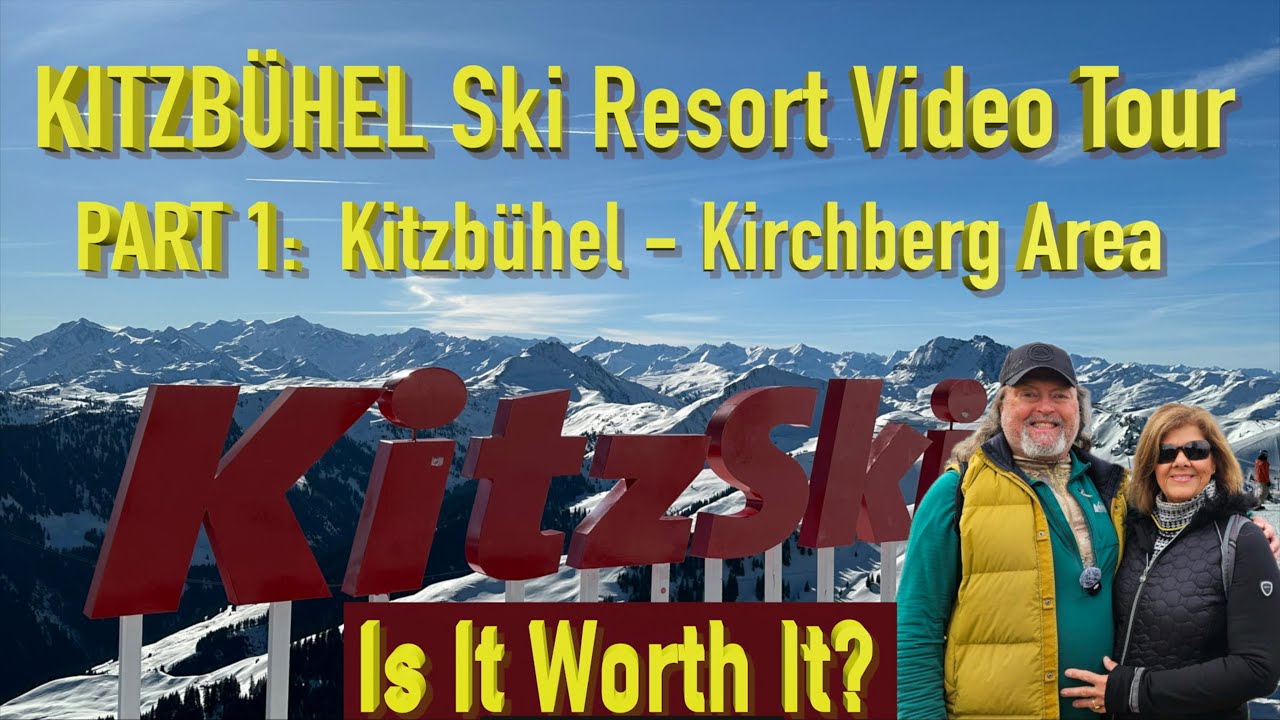 IKON: Kitzbuhel Ski Resort Video Tour Part 1: Kitzbühel-Kirchberg - Is ...