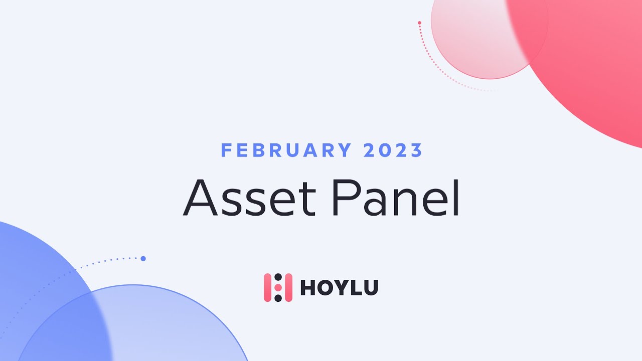 Asset Panel February 2023 - YouTube